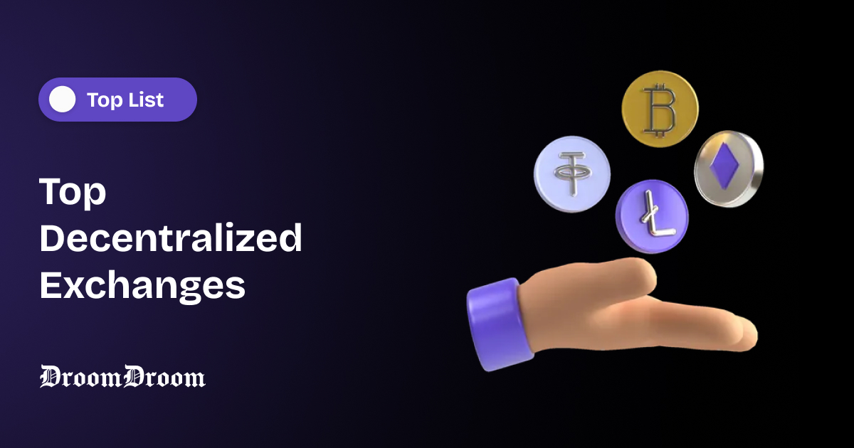 Top 10 Decentralized Exchanges (DEXes) To Watch Out for (2026)