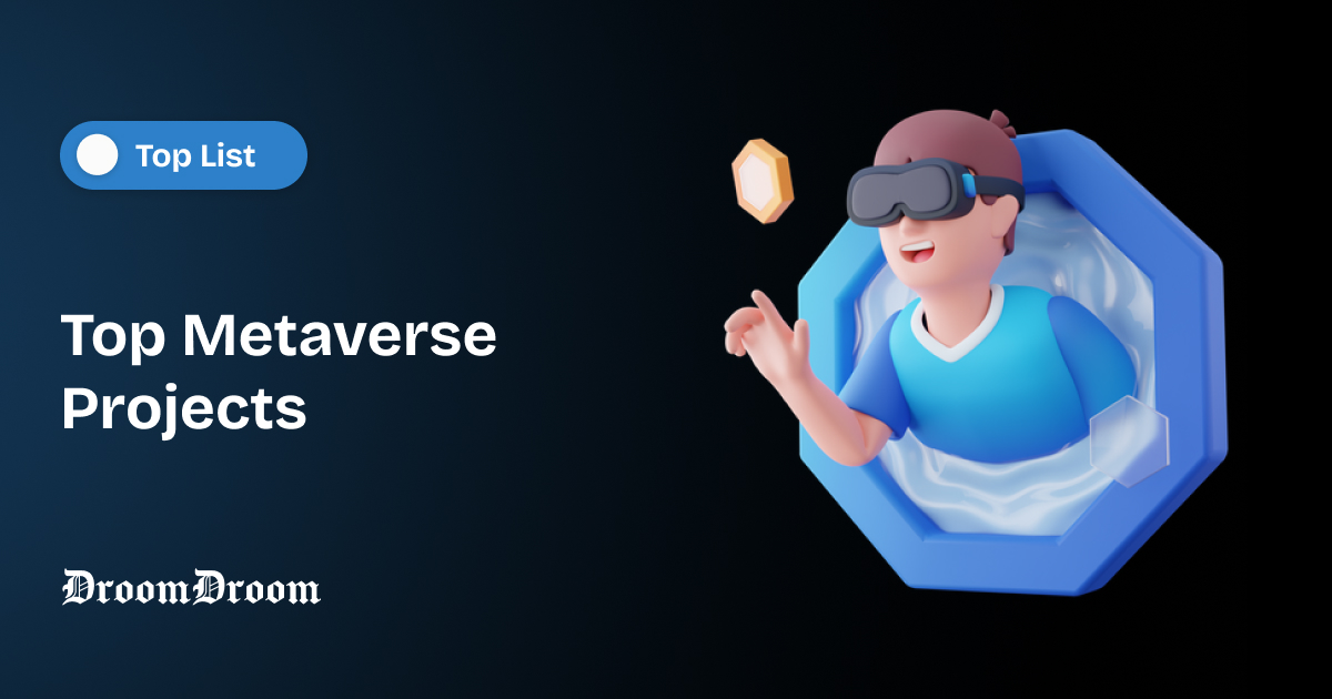 Top Metaverse Projects & Companies in the World: A Complete Guide