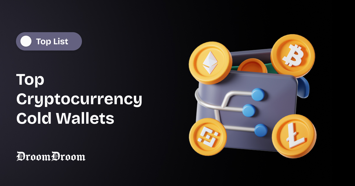 Top Cryptocurrency Cold Wallets