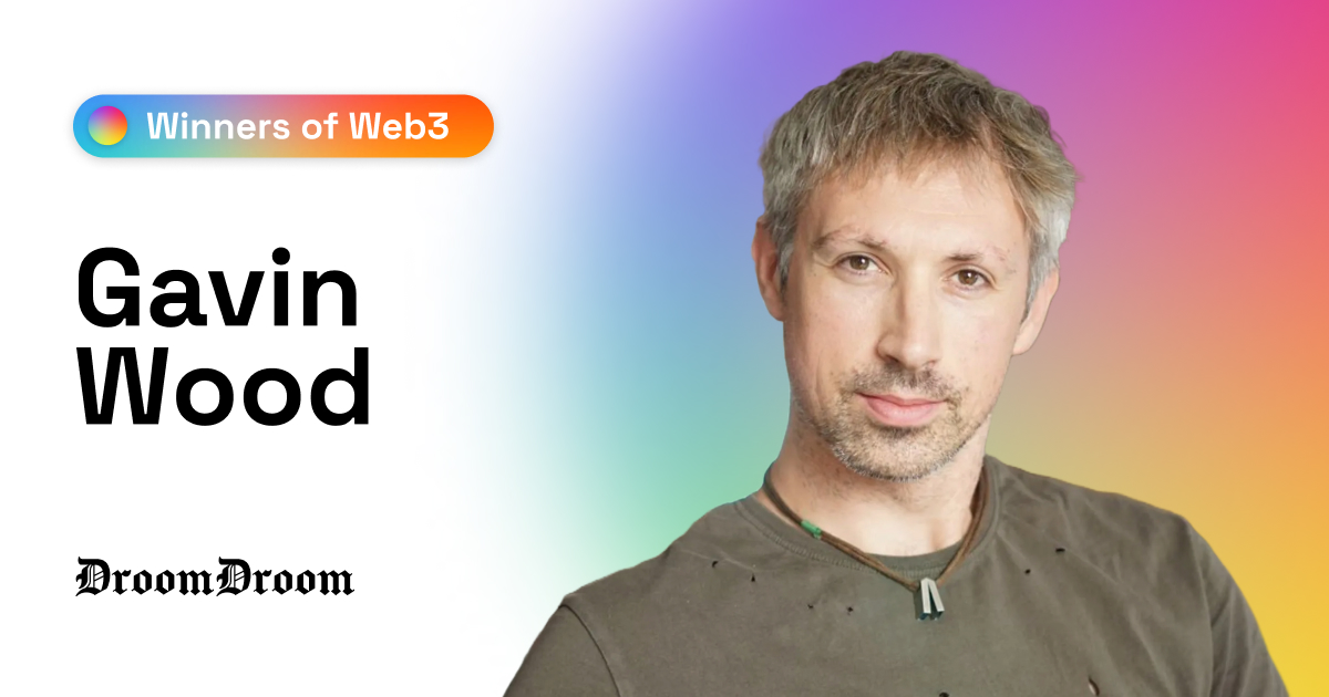 Winners of Web3: Gavin Wood