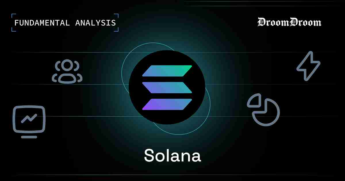Fundamental Analysis of Solana (SOL)