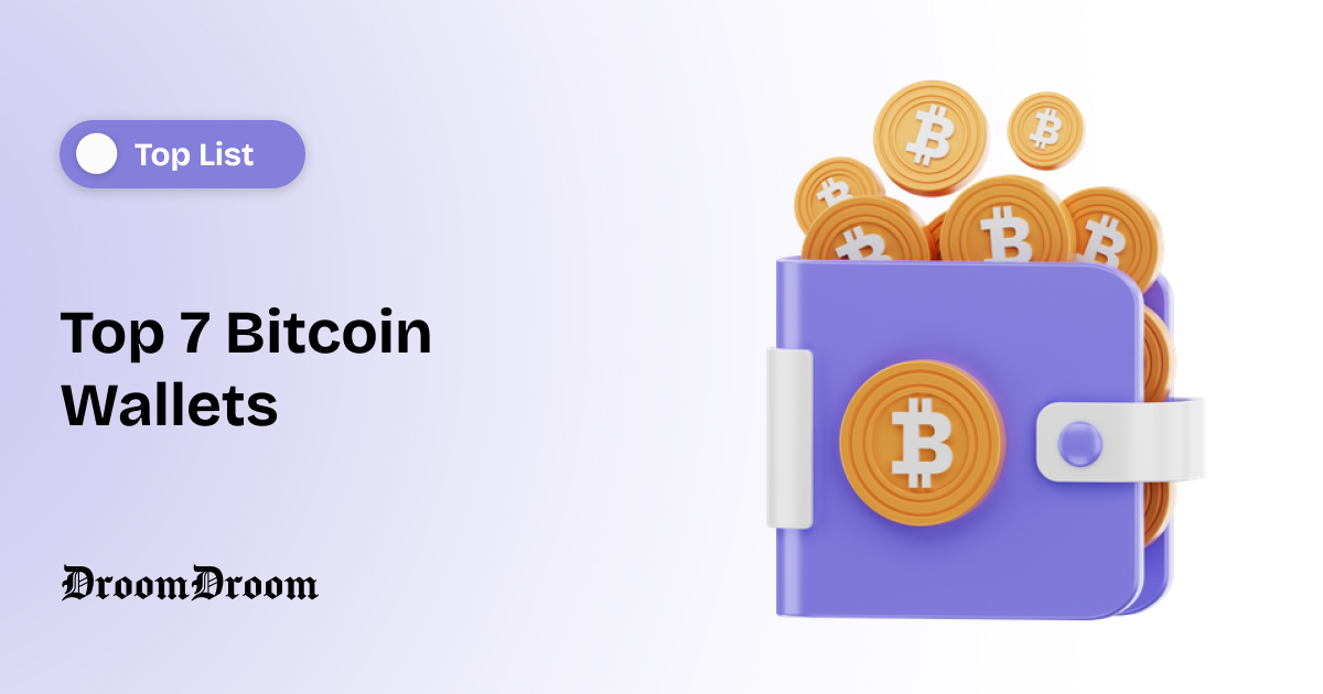 Top 7 Bitcoin Wallets to Use in 2025