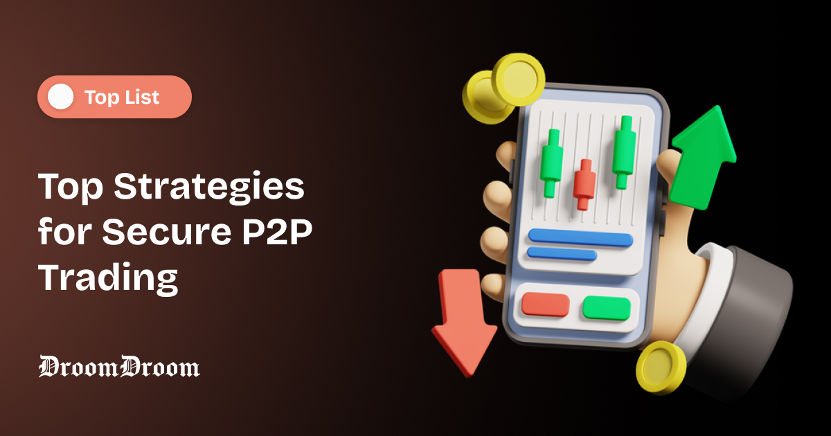 Mastering Peer-to-Peer Trading Safety: Top Strategies for Secure P2P ...
