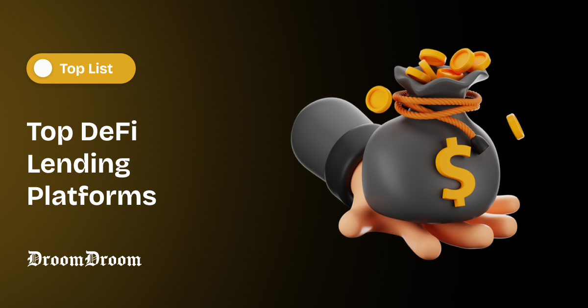 Top 6 DeFi Lending Platforms