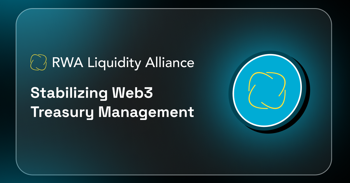 RWA Liquidity Alliance: Stabilizing Web3 Treasury Management