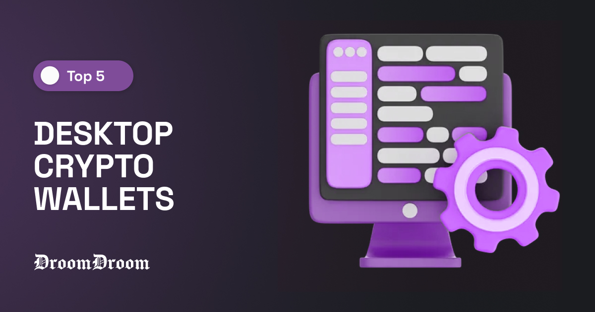 Top Desktop Crypto Wallets in 2025