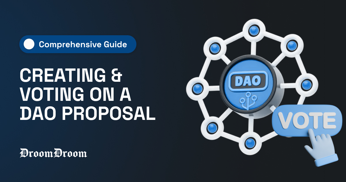 Comprehensive Guide to Creating and Voting on a DAO Proposal