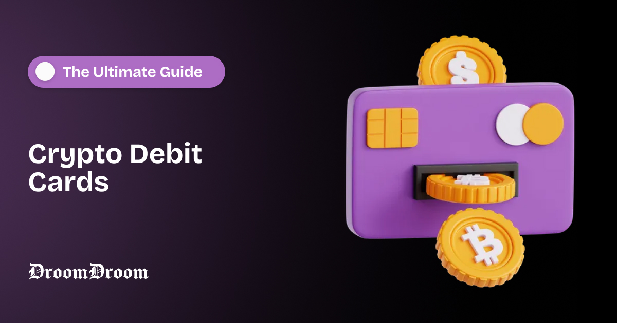 Crypto Debit Cards Explained: Their Working And How To Use them?