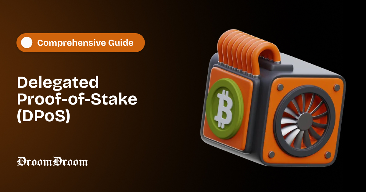 Delegated Proof-of-Stake (DPoS): A Comprehensive Guide