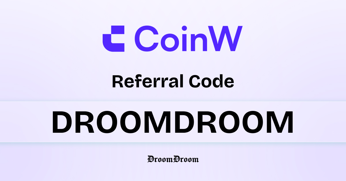 CoinW Referral Code: DROOMDROOM Unlock Best Sign-Up Bonus